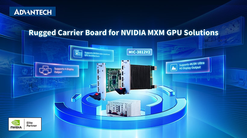 Advantech Launches MIC-3812V2: Rugged Carrier Board f - 研华