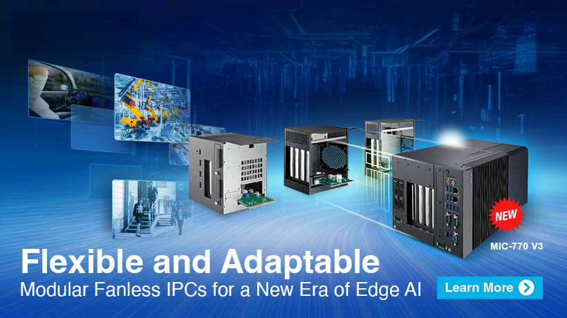 Advantech Expands MIC-7 Fanless Modular Embedded Syst - 研华