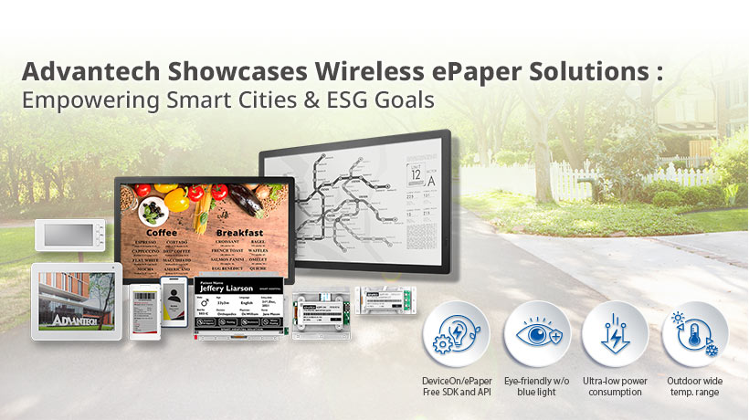 Advantech Unveils ePaper for Smarter, Sustainable Cit - 研华