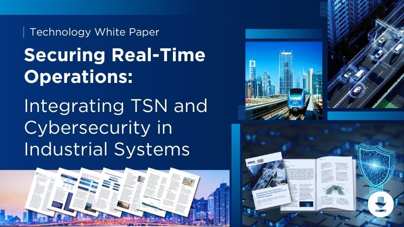 Securing Real-Time Operations: Integrate TSN & Cybers - 研华