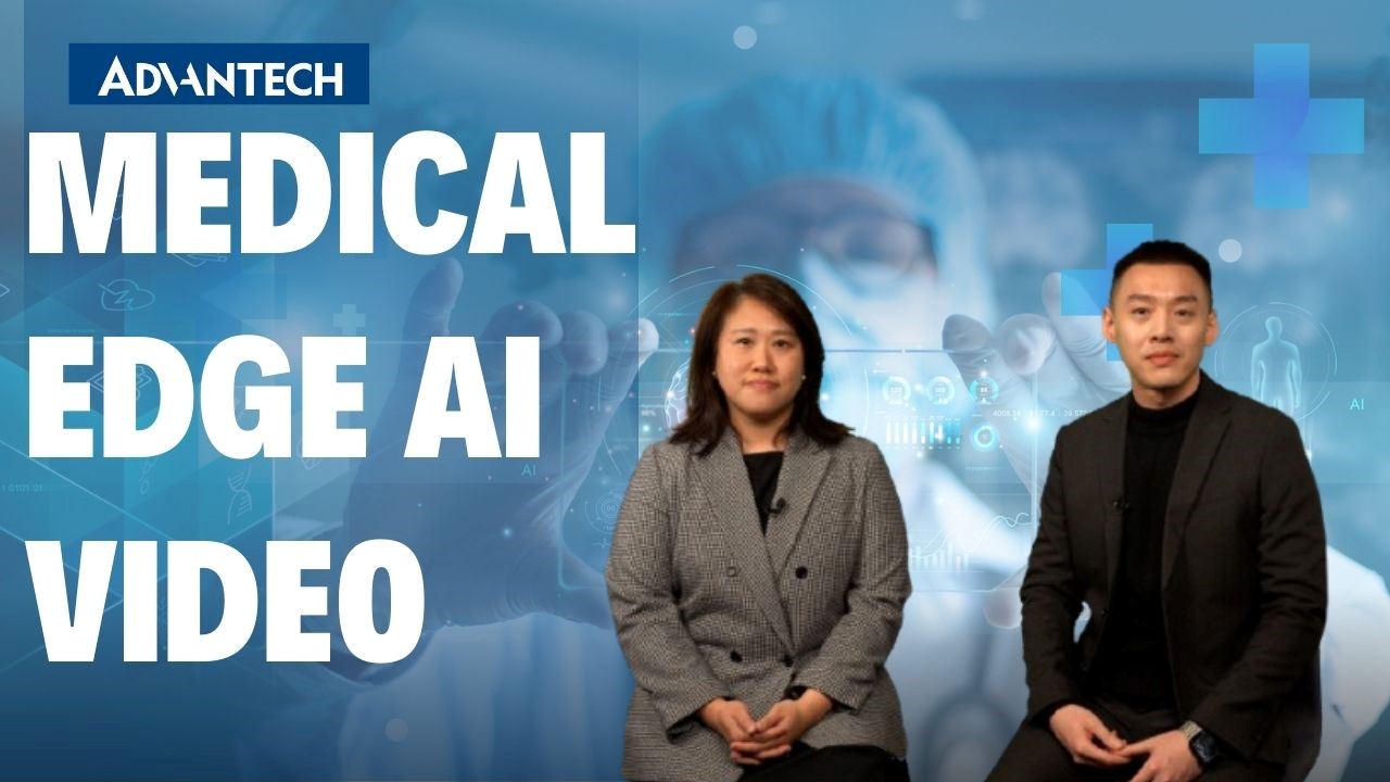 Advancing Medical Technology Through Edge AI Integrat - 研华