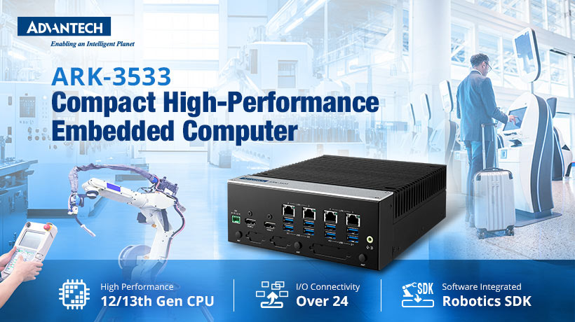 Advantech Launches ARK-3533—A Compact, High-Performa - 研华