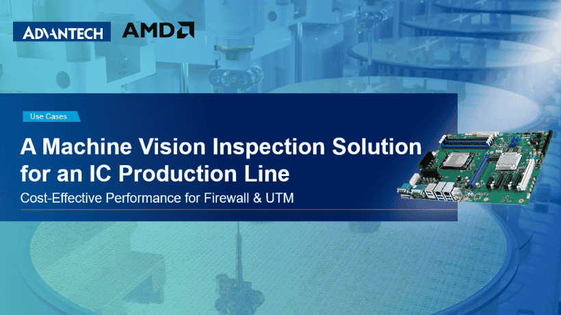 A Machine Vision Inspection Solution for an IC Produc - 研华