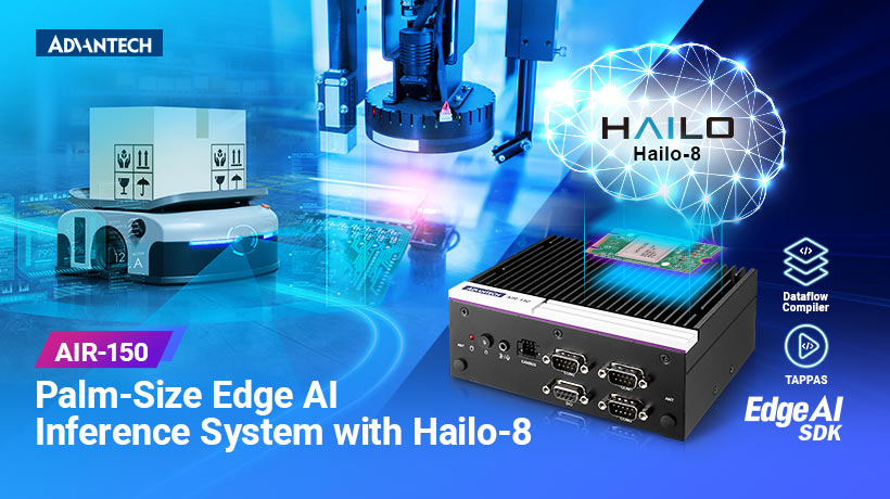 Advantech Launches the AIR-150 Palm-Size Hailo-8 AI - 研华