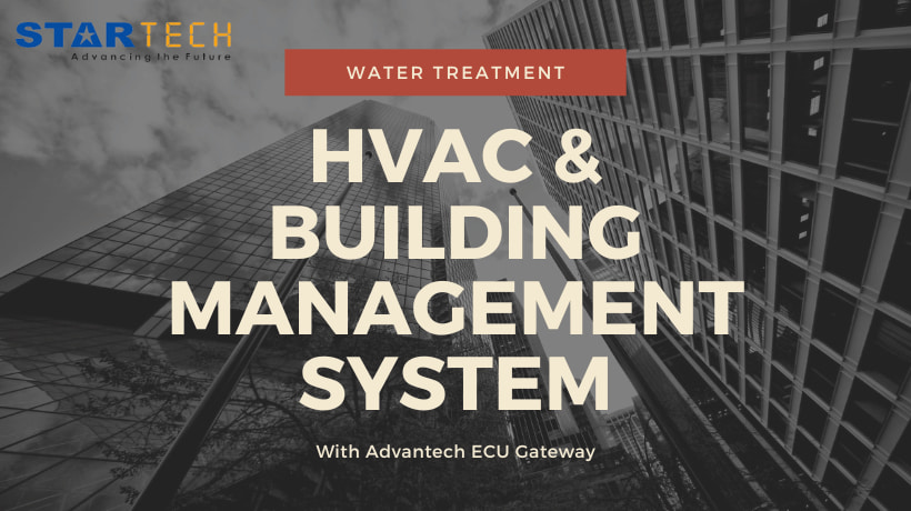 HVAC & Building Management System Using Advantech ECU - 研华