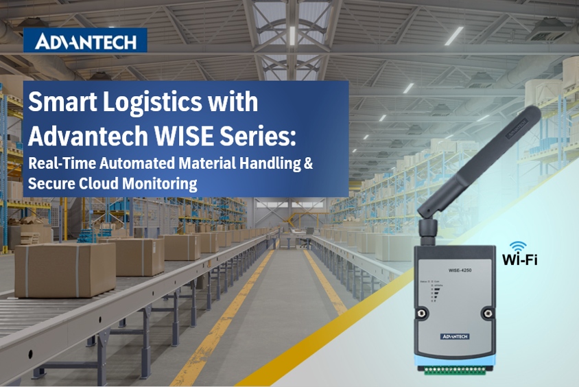 Smart Logistics with Advantech WISE Series: Real-Time - 研华