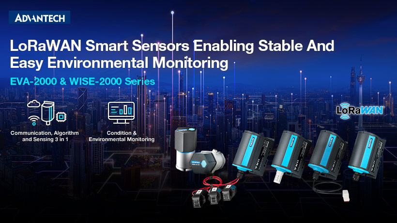 Advantech Launches EVA-2000 Series Wireless LoRaWAN T - 研华