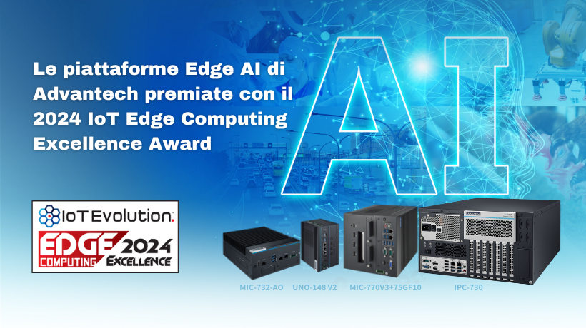 Le piattaforme Edge AI di Advantech premiate da IoT E - 研华