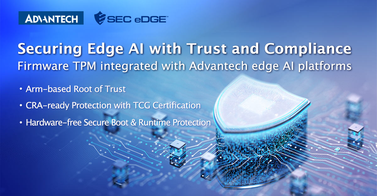 Advantech and SecEdge Announce Global Distribution Ag - 研华