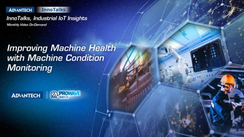 Condition-Based Monitoring for Improved Machine Healt - 研华