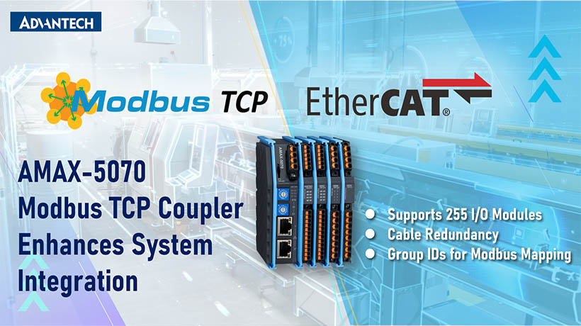 Advantech ra mắt AMAX-5070 ModBus TCP Coupler giúp t - 研华